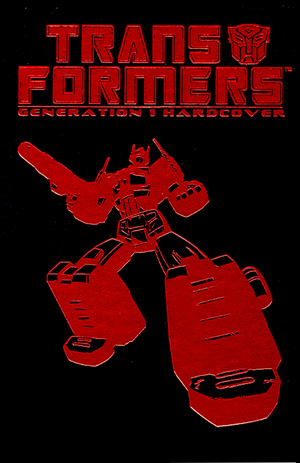 DYNAMIC FORCES® - TRANSFORMERS GENERATION 1 HARD COVER